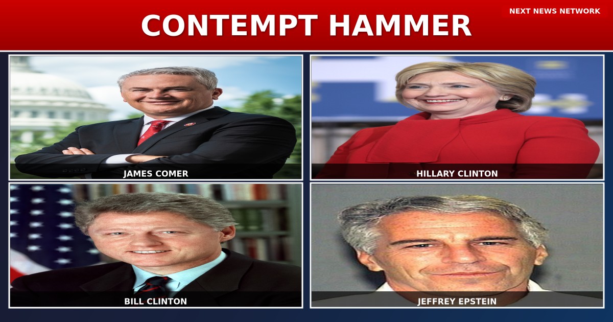 BREAKING: James Comer MOVES to Hold Clinton Crime Family in CONTEMPT ...