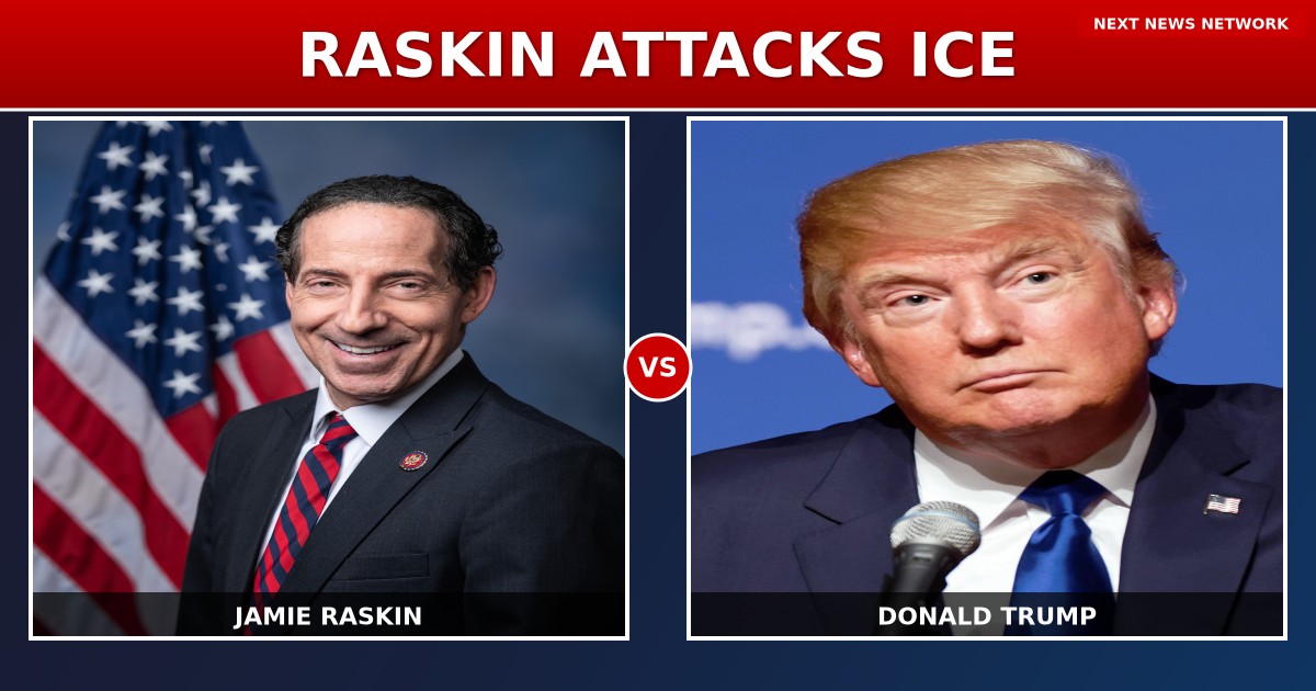 DERANGED: Democrat Raskin Smears ICE as 'White Supremacist' Recruiters ...