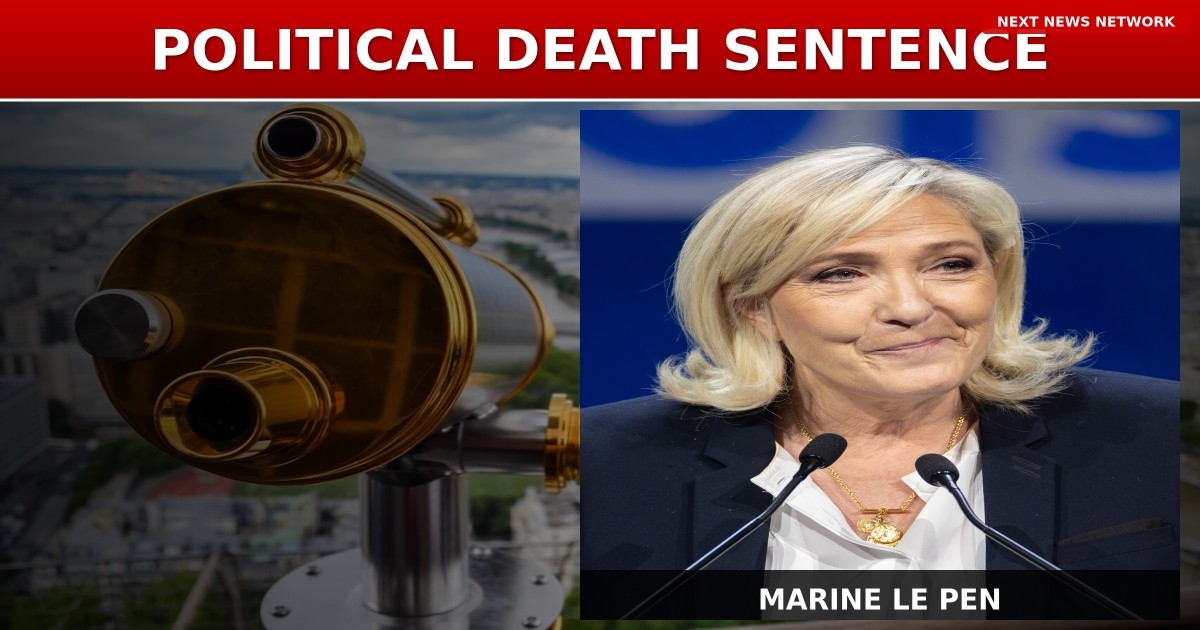 GLOBALISTS Target Marine Le Pen With 'POLITICAL DEATH SENTENCE' as ...
